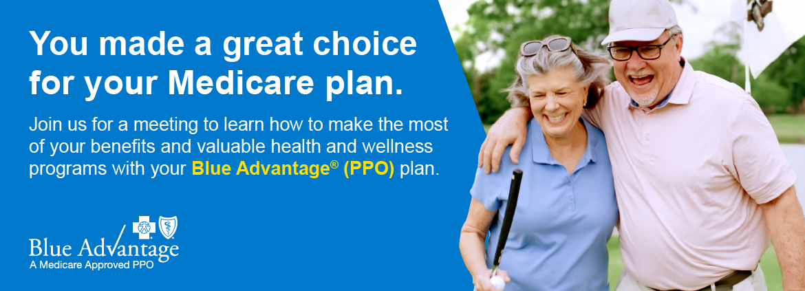 Blue Advantage ‘My Plan Benefits’ Member Webinar | Patrius Health